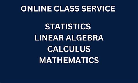 Teach You Statistics Calculus Math And Linear Algebra Class By Alisbhakhan502 Fiverr