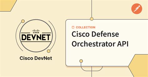 cisco defense orchestrator api cisco devnet s public workspace