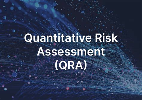 Quantitative Risk Assessment Qra Abl