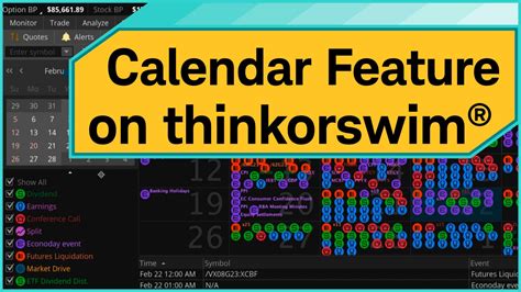 Using The Calendar On Thinkorswim® Desktop Charles Schwab