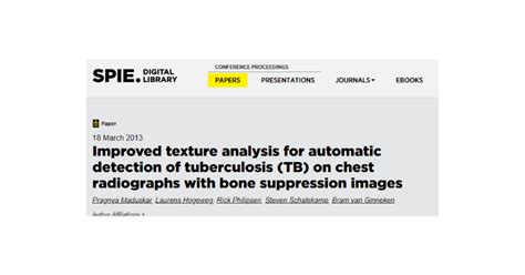 Improved Texture Analysis For Automatic Detection Of Tuberculosis Tb On Chest Radiographs With