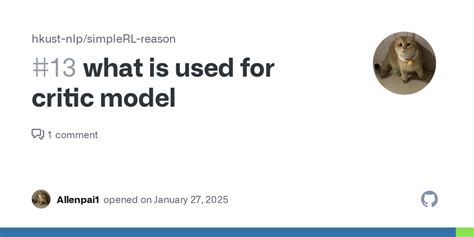 What Is Used For Critic Model Issue Hkust Nlp SimpleRL Reason GitHub