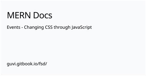 Events Changing CSS Through JavaScript MERN Docs