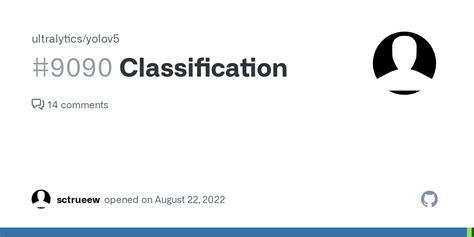 Classification · Issue 9090 · Ultralyticsyolov5 · Github