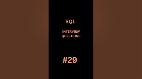 Sql Interview Questions And Answers Jobinterview Interviewquery Freshers Youtube