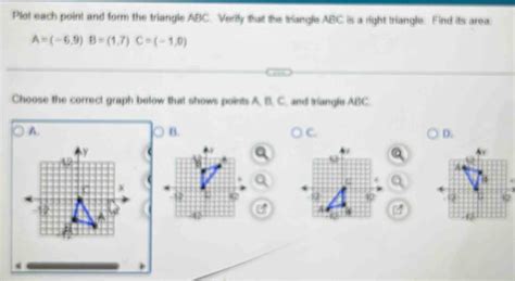 Plot Each Point And Form The Triangle Abc Verify That The Trangle Abc