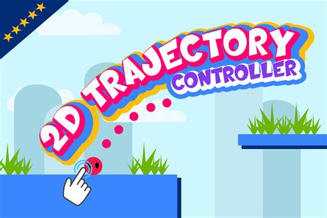 2d Trajectory Controller Physics Unity Asset Store