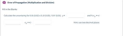 Solved Error Of Propagation Multiplication And Division
