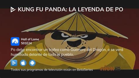¿dónde Ver Kung Fu Panda La Leyenda De Po Temporada 1 Episodio 24 Full Streaming
