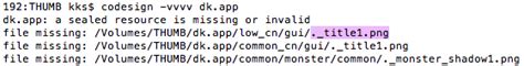 Ios Invalid Binaryinvalid Signaturemissing File In Coderesources