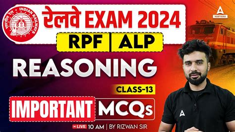 Rpf And Rrb Alp Reasoning Classes 2024 By Rizwan Sir 13 Youtube