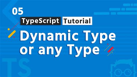 Lesson 5 Dynamic Type Typescript Bangla বাংলা Tutorial Series