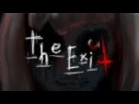 The Exit Gameplay Completo Chapter ROBLOX YouTube