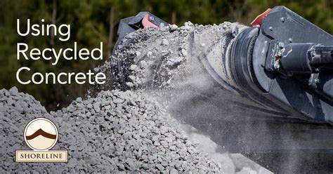 Using Recycled Concrete Rca Crushed Concrete Shoreline Aggregate
