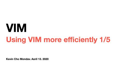 Vim For Neuroimaging Beginners 15 Youtube