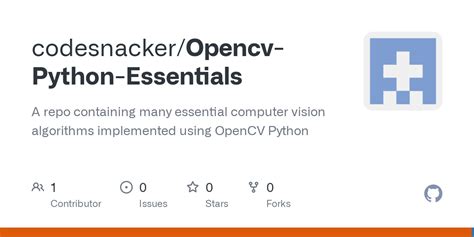 Github Codesnackeropencv Python Essentials A Repo Containing Many Essential Computer Vision