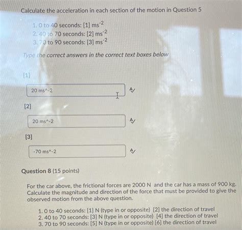 Calculate The Acceleration In Each Section Of The Chegg
