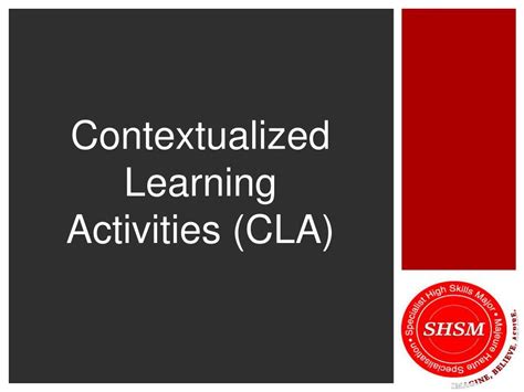 Ppt Contextualized Learning Activities Cla Powerpoint Presentation Id6881572