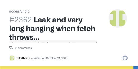 Leak And Very Long Hanging When Fetch Throws `connecttimeouterrorund