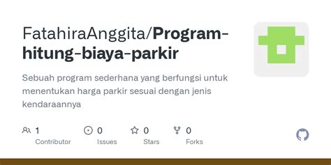 Github Fatahiraanggitaprogram Hitung Biaya Parkir Sebuah Program Sederhana Yang Berfungsi