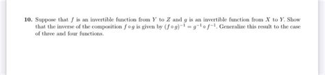 Solved 0 Suppose That F Is An Invertible Function From Y To