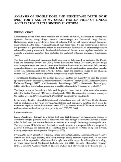 Analysis Of Profile Dose And Percentage Depth Dose Pdd For 6 And 10 Mv Small Photon Field Of