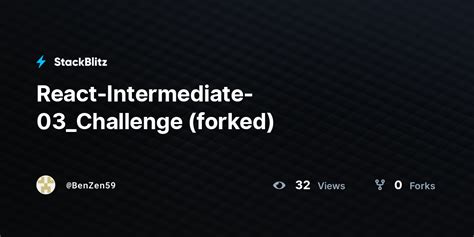 react intermediate 03 challenge forked stackblitz