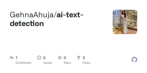 github gehnaahuja ai text detection