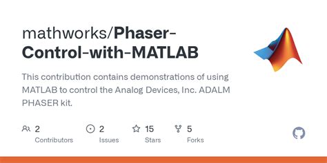 Github Mathworks Phaser Control With Matlab This Contribution Contains Demonstrations Of