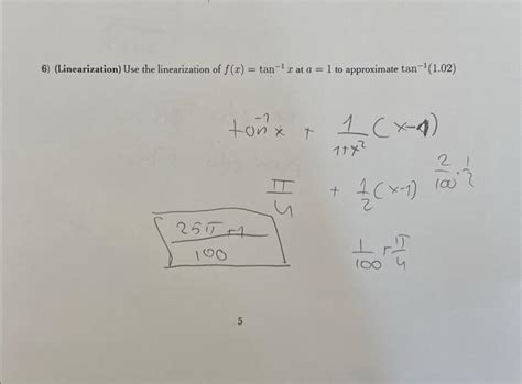 Solved 6 Linearization Use The Linearization Of