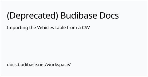 Importing The Vehicles Table From A Csv Deprecated Budibase Docs