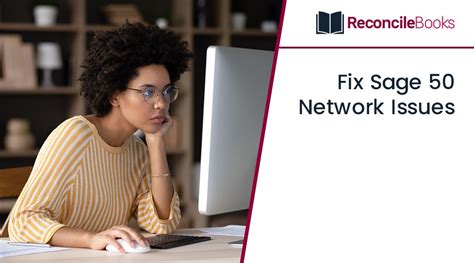 Sage 50 Network Issues ReconcileBooks