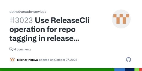Use Releasecli Operation For Repo Tagging In Release Pipeline · Issue
