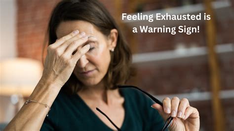 Has Feeling Exhausted Become A Habit