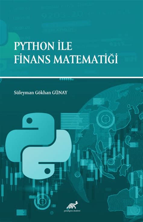 Python Ile Finans Matematiği Pa Paradigma Akademi Yayınları
