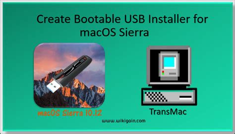 How To Create Bootable USB Installer For MacOS Sierra TransMac