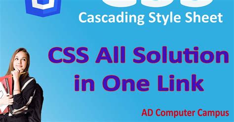 Css Cascading Style Sheet Notes All Links Ad Computer Campus