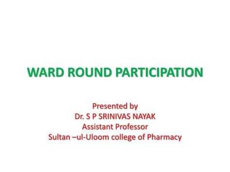 Ward Round Participation Ppt