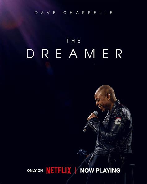 Image Gallery For Dave Chappelle The Dreamer Filmaffinity