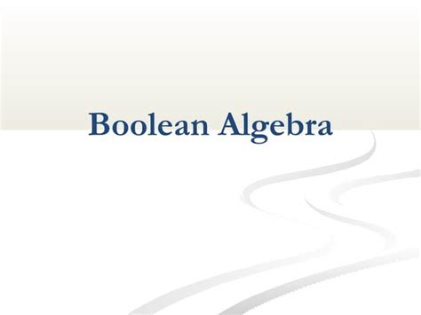 dld lecture 3 4 5 boolean algebra switching algebra and logic gates pdf