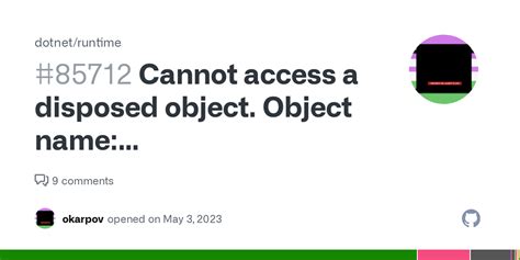 Cannot Access A Disposed Object Object Name Systemnetsecurity