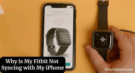Why Is My Fitbit Not Syncing With My IPhone Reasons And Solution