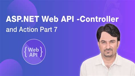 Aspnet Web Api Controller And Action Youtube