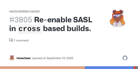 Re Enable Sasl In `cross` Based Builds · Issue 3805 · Vectordotdevvector · Github