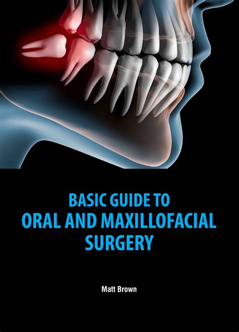 Medplus Basic Guide To Oral And Maxillofacial Surgery