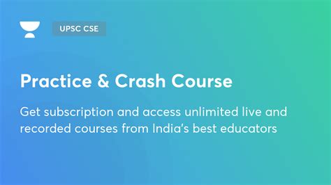 Practice Crash Course UPSC CSE GS Unacademy