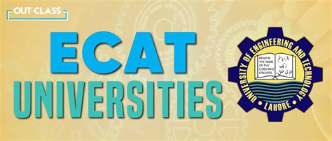 A Comprehensive List Of Ecat Based Universities Out Class