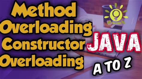 Method Overloading In Java Constructor Overloading In Java Example