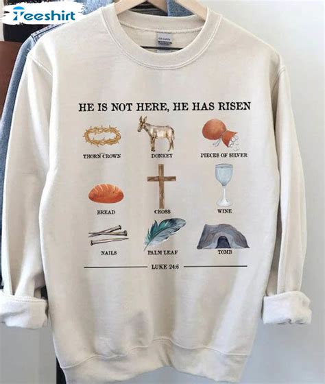 He Is Not Here He Has Risen Trendy Shirt Jesus Lover Long Sleeve