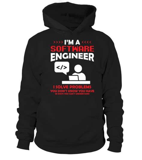 Im A Software Engineer Software Developer Hoodie Unisex Science